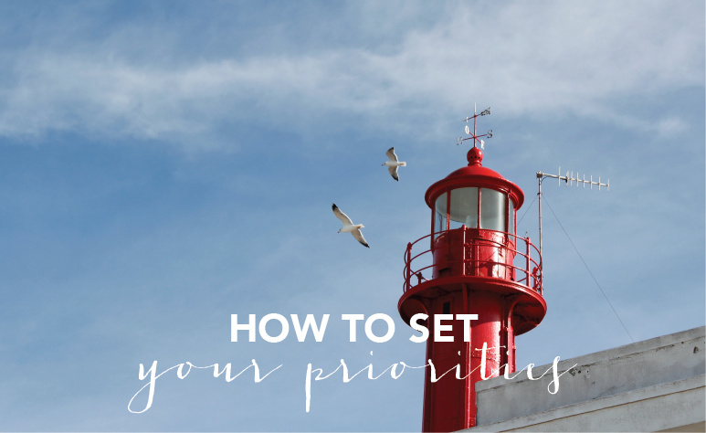 How to set your priorities - I Life You